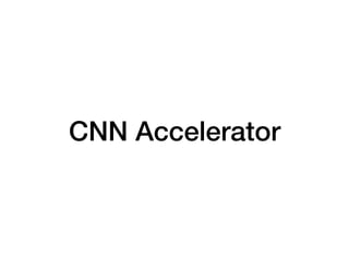 Deep Learning Accelerator Design Techniques | PDF