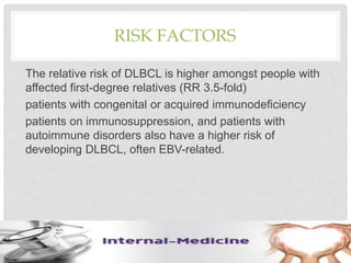 Diffuse large B-cell lymphoma | PPTX