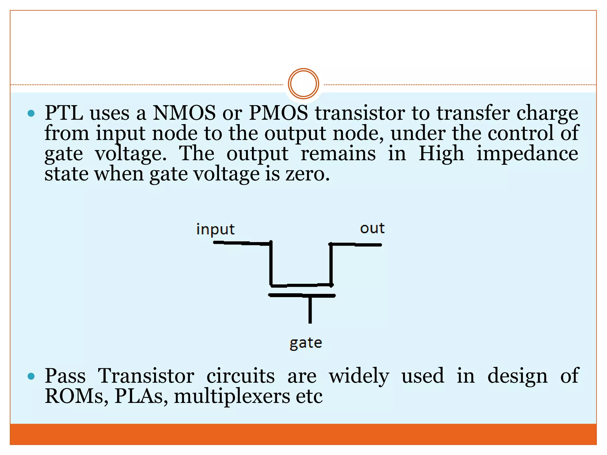 Pass Transistor Logic | PPTX