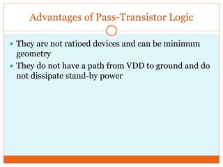 Pass Transistor Logic | PPTX