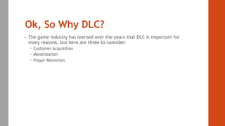 DLC in Video Games: What, Why and How? | PPT