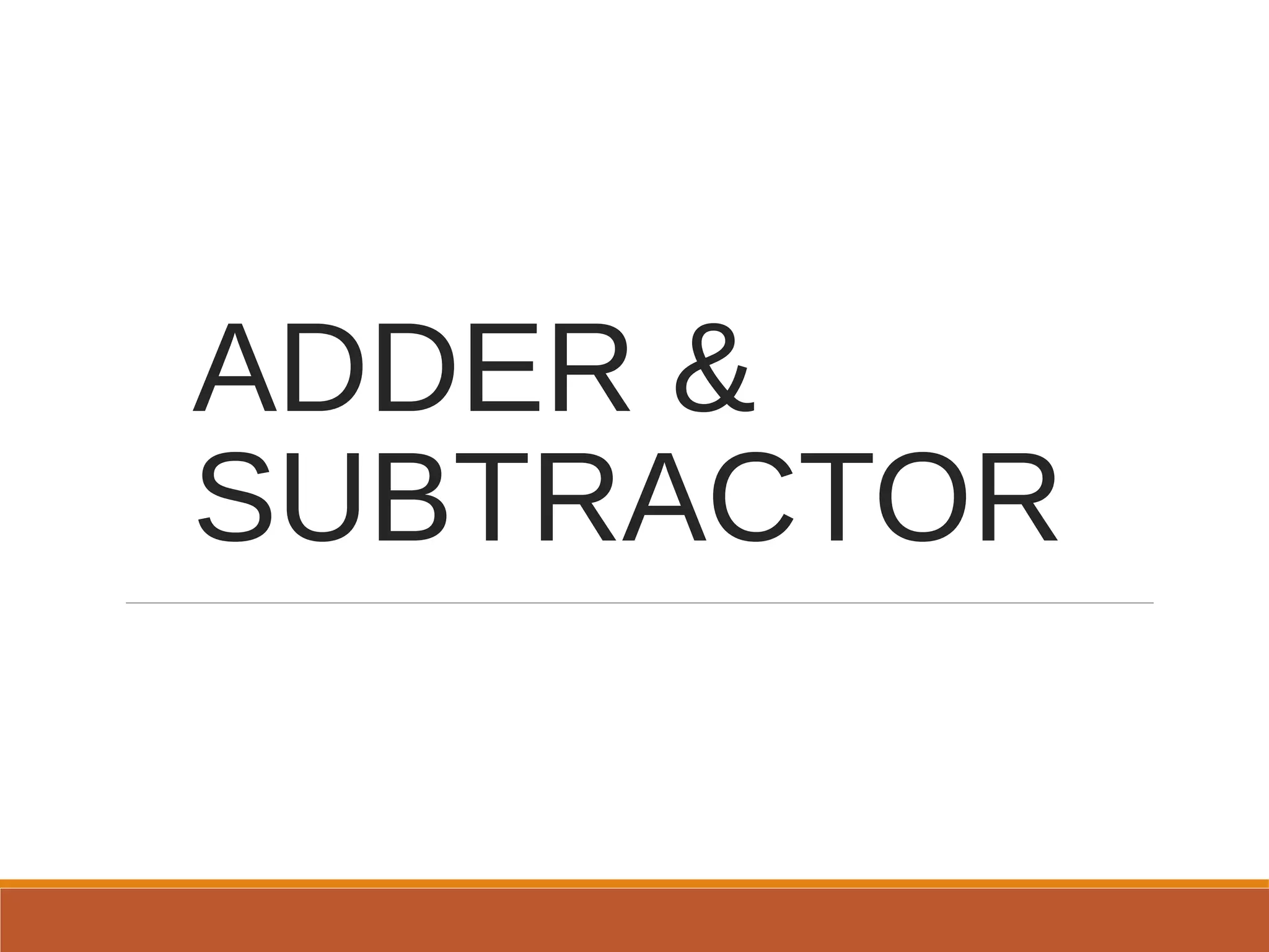 Adder and subtrctor DLD | PPT