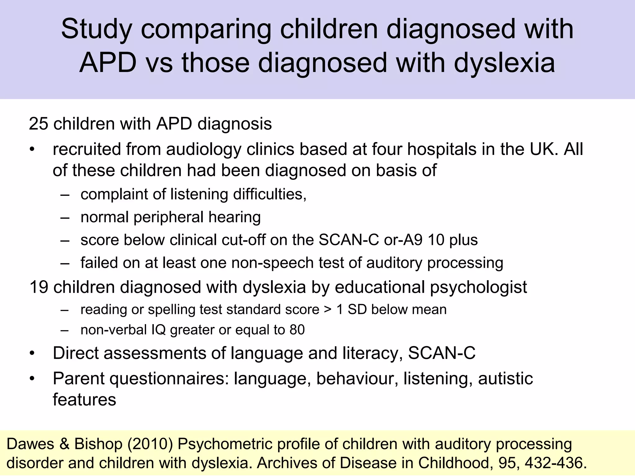 Developmental language disorder and auditory processing disorder: Same or different? | PPTX