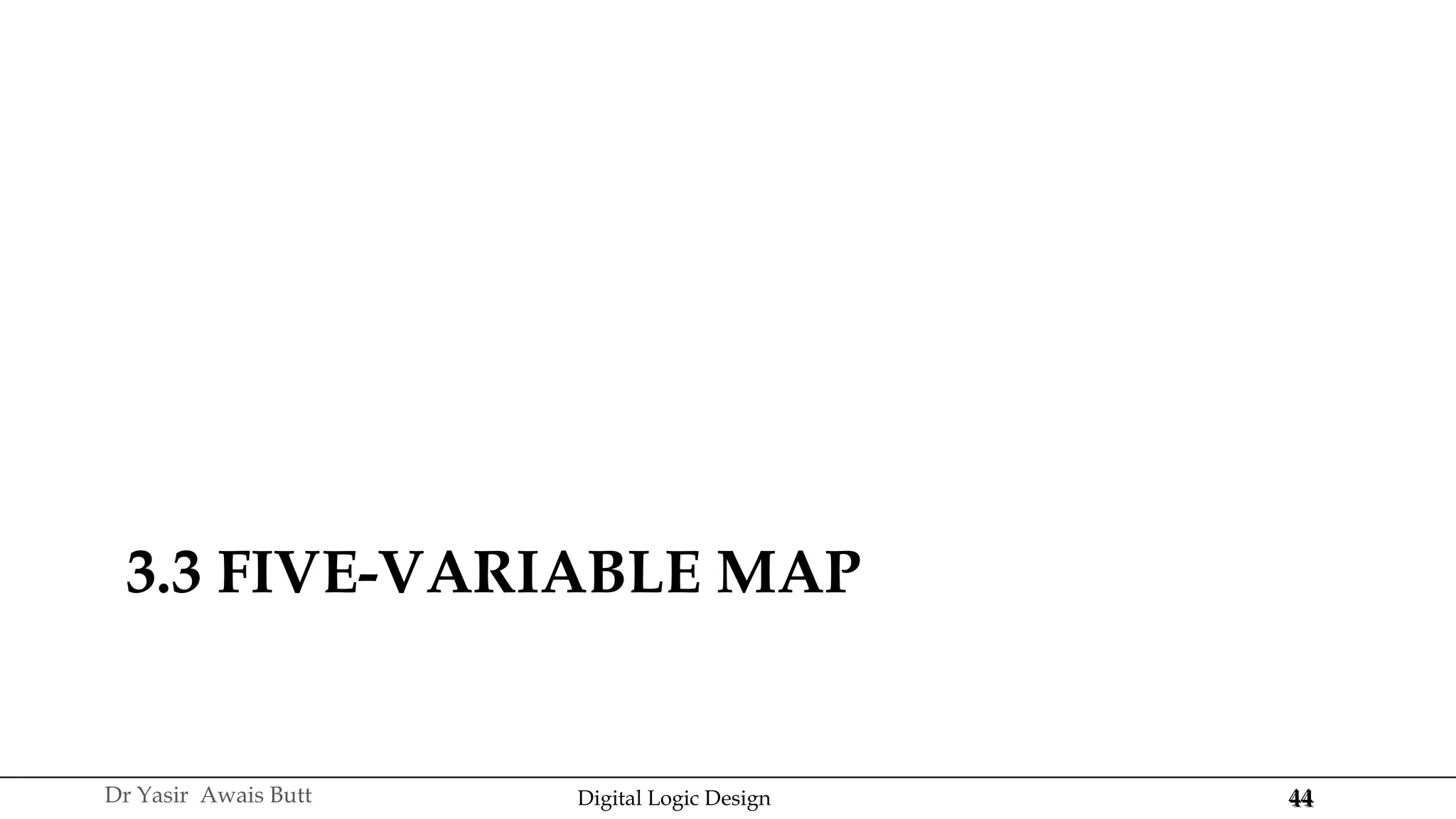 Digital Logic Design presentation DLD Chap03 - Gate Lvl Min.pptx