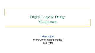 DLD Lec 8 multiplexers.pptx