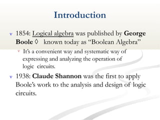 DLD Lecture 3,4,5 Boolean Algebra, Switching Algebra, And Logic Gates.pdf