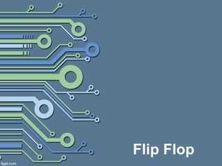 Flip Flop | PPT