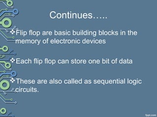 Flip Flop | PPT | Data Storage and Warehousing | Computing