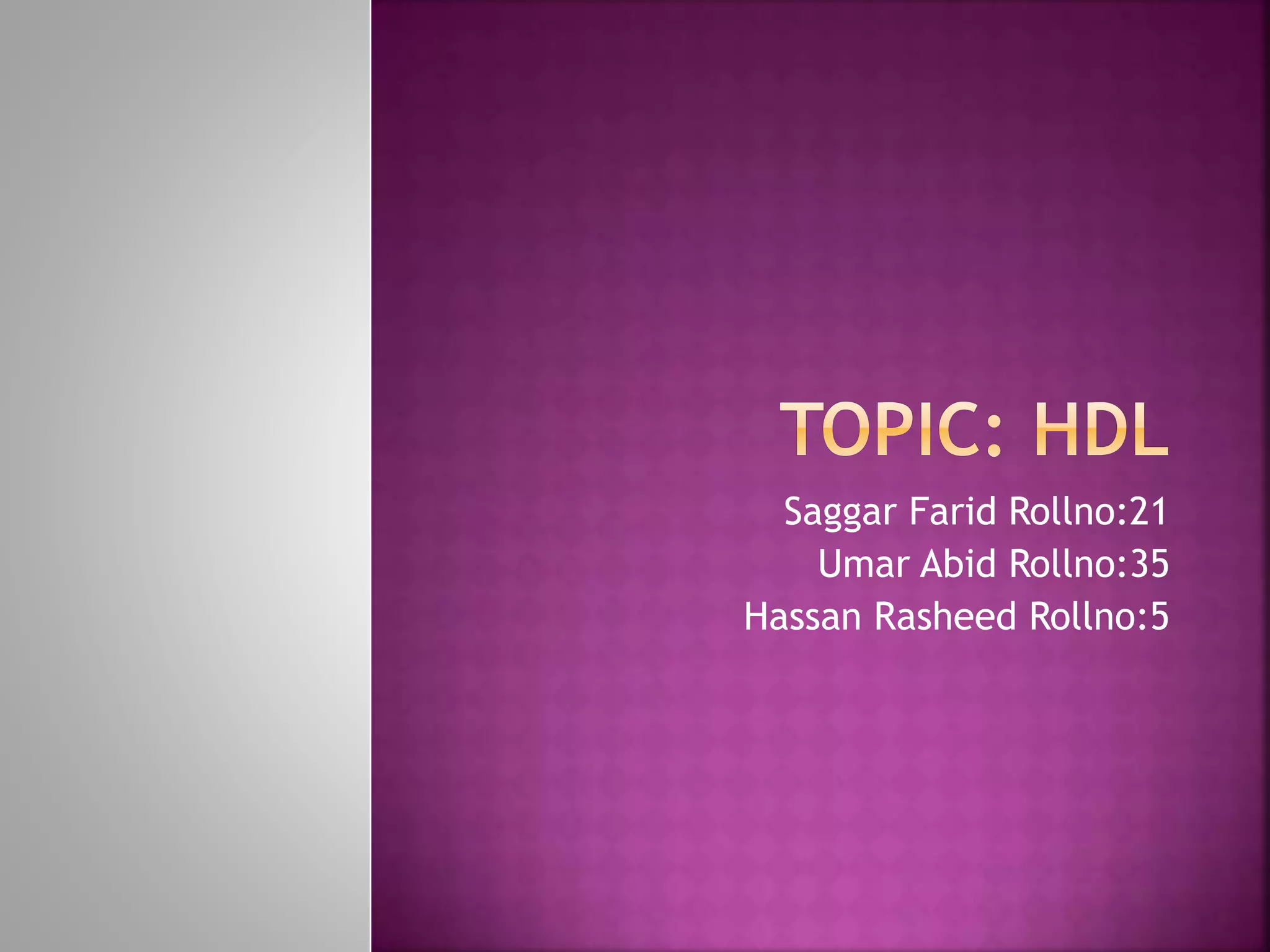 Hdl Hardware Description Language Presentation Ppt
