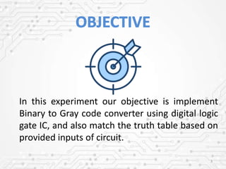 Implementation of Gray to Binary Code Conversion | PPTX | Computing | Technology & Computing