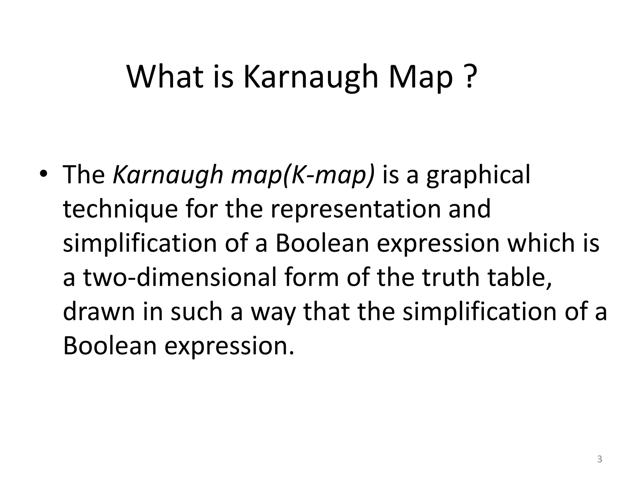 Presentation on Karnaugh Map | PPTX | Programming Languages | Computing