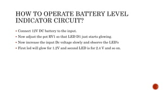 Report of Battery Level Indicator Circuit | PPTX