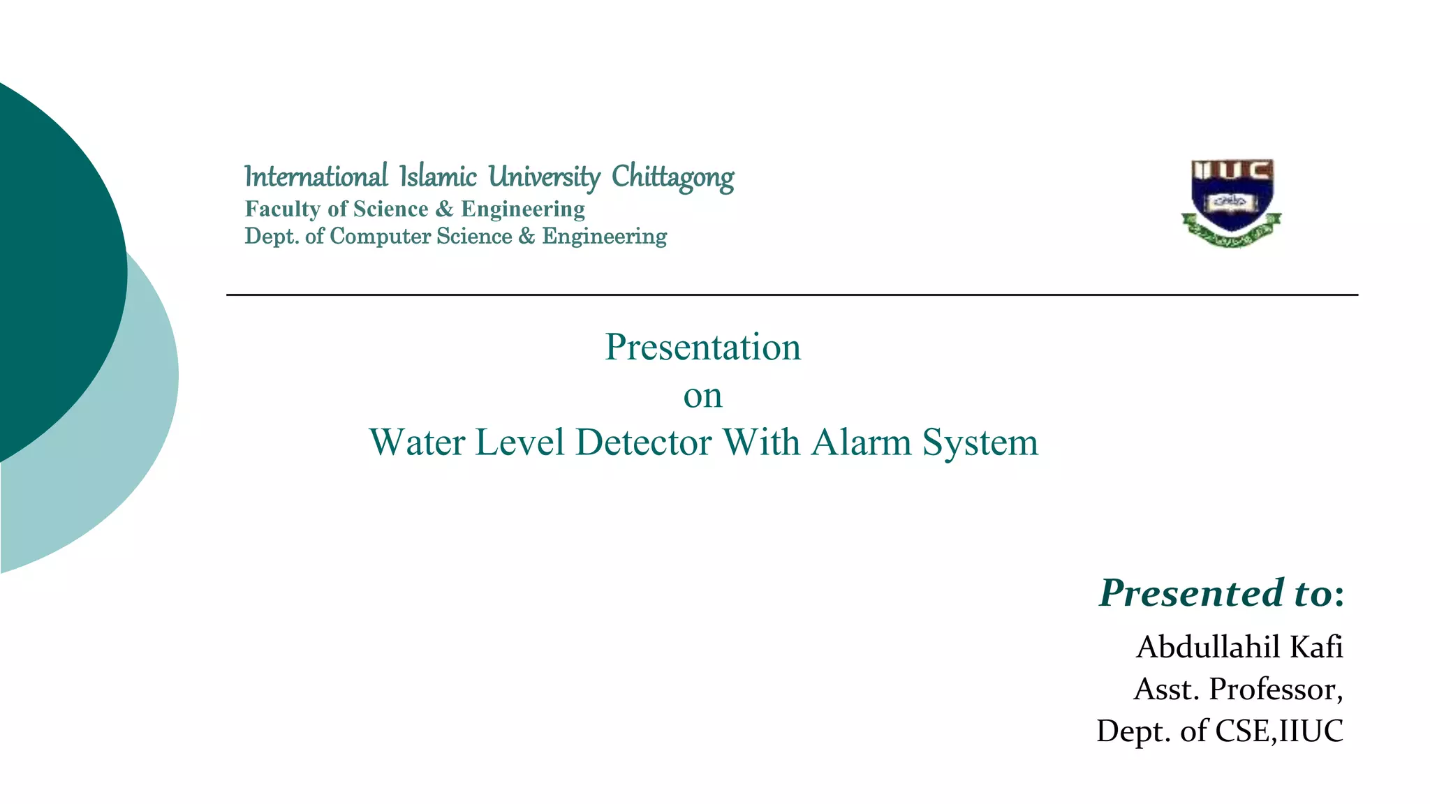 Water Level Detector With Alarm System | PPTX