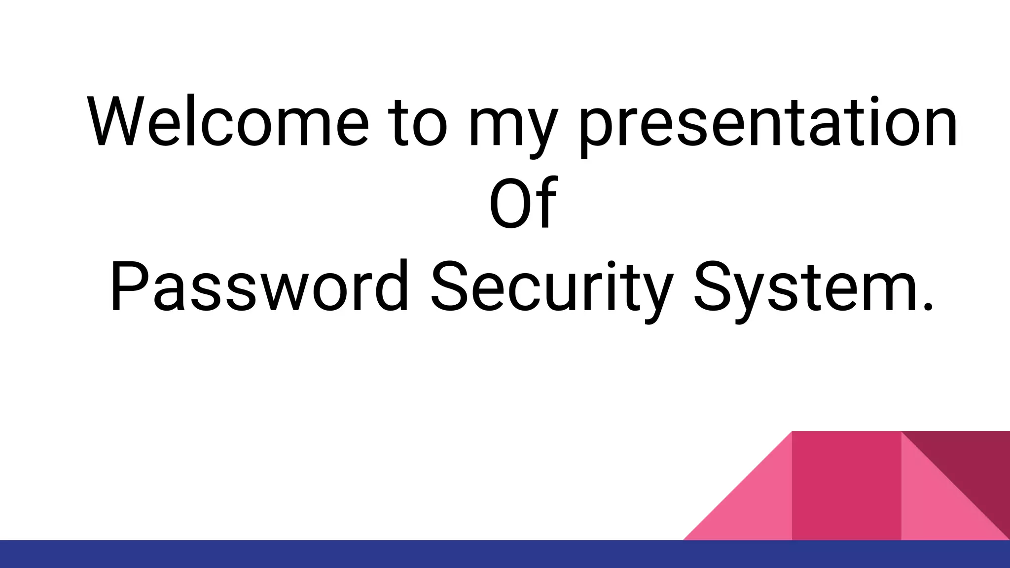 Password Security System | PPTX
