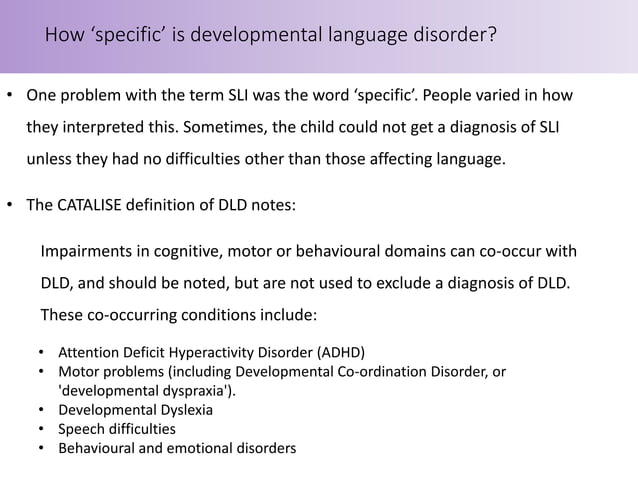 Developmental Language Disorder (DLD): The consensus explained | PPTX ...