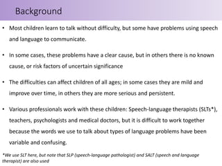 Developmental Language Disorder (DLD): The consensus explained | PPTX