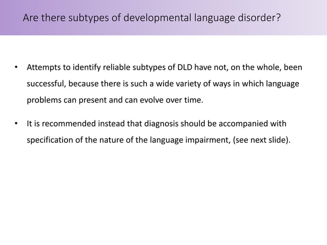Developmental Language Disorder (DLD): The consensus explained | PPTX ...