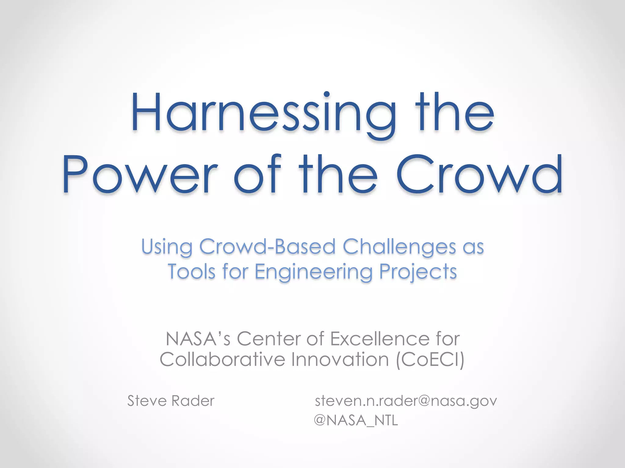 NASA CoECI Presentaion on Crowdsourcing and Challenges | PPTX ...