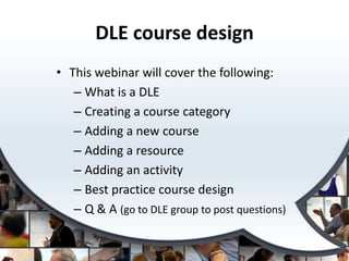Learning Pool Webinar: Designing Great DLE Courses | PPT