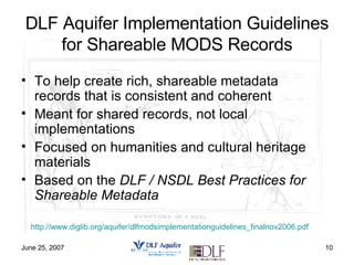 DLF Aquifer MODS Implementation Guidelines | PPT | Databases | Computer Software and Applications