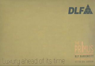 DLF The Primus in Sector-82 | PDF