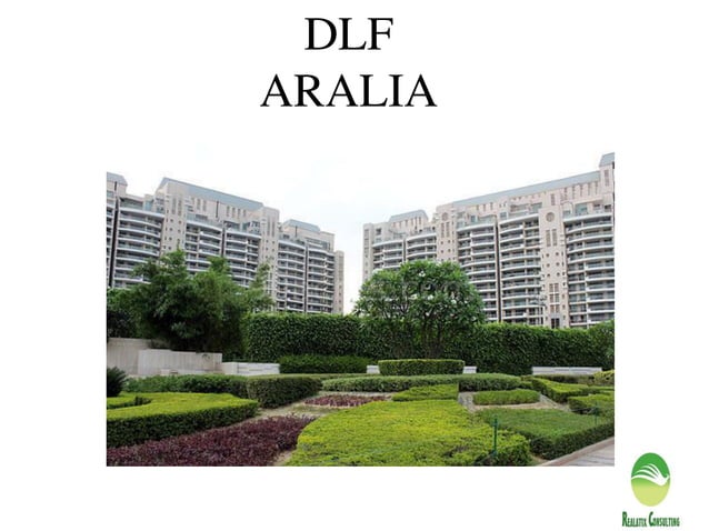 DLF ARALIAS | PPT