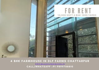 farmhouse for rent in dlf chattarpur farms | PPT
