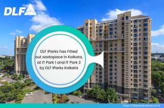 Dlf i parks kolkata | PPT