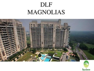 DLF MAGNOLIAS | PDF