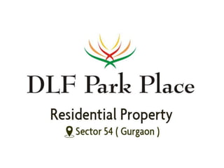 Dlf Park Place Gurgaon | PPTX
