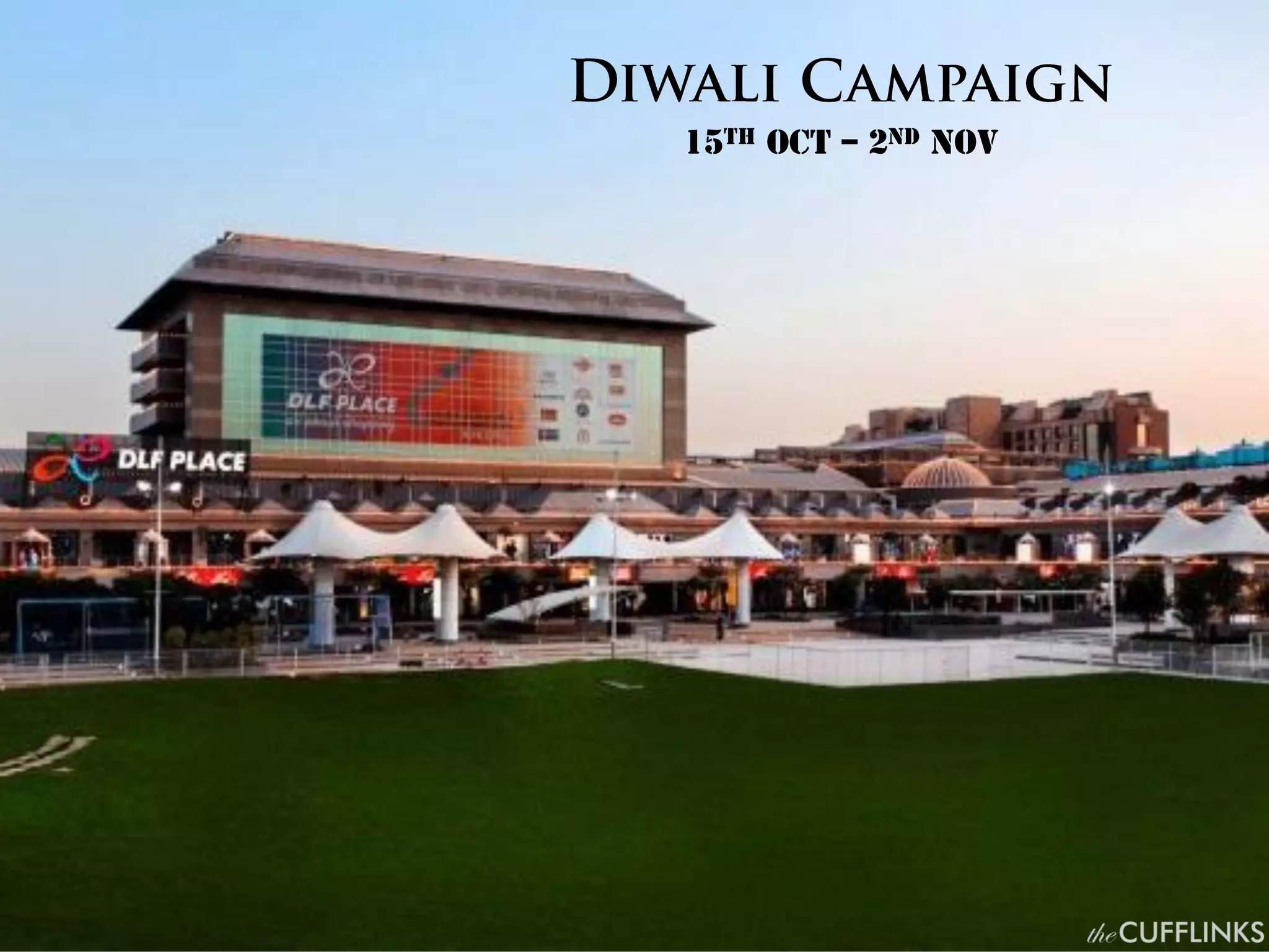 DLF Place Saket - Diwali Social Media Campaign | PPT