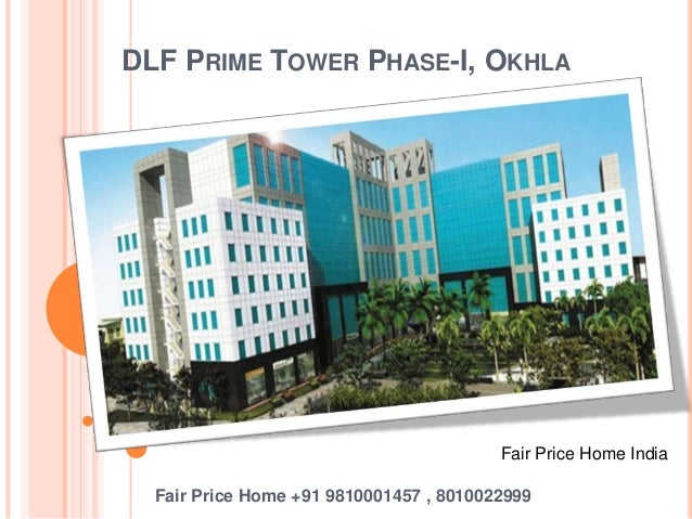 DLF Prime Tower Commercial Okhla Phase 1 DLF Prime Tower Commercial Okhla Phase 1