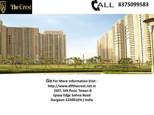 DLF THE CREST || World Class Properties | PPT