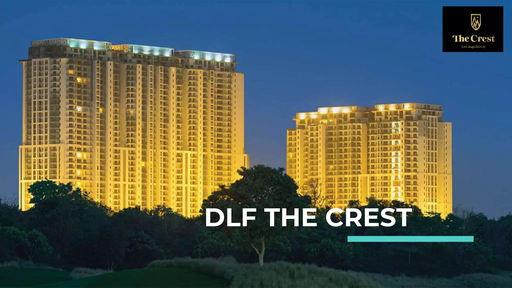 DLF Crest Gurgaon | PPTX