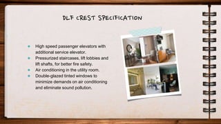 Dlf the crest gurgaon | PPTX