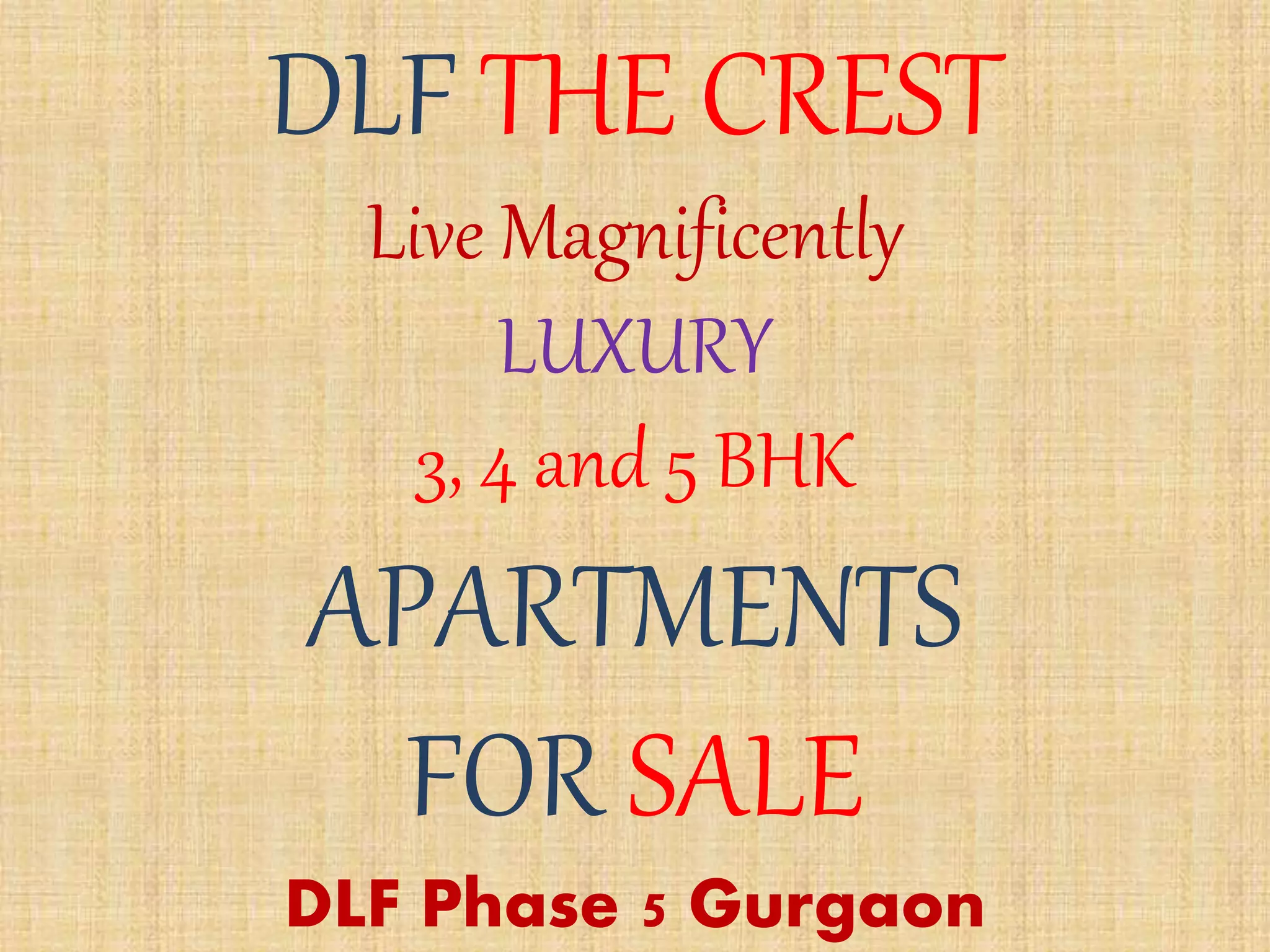 Dlf the crest luxury 3, 4 and 5 bhk apartments for sale gurgaon | PPTX