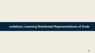 [DL Hacks] code_representation | PPT