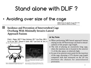 Lateral Lumbar Interbody Fusion : DLIF, XLIF with Lateral Fixation in ...