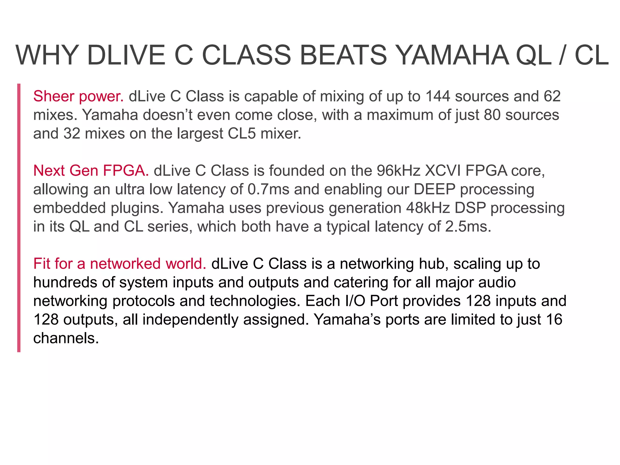 dLive C Class Positioning.pptx | Digital Audio | Computer Software and Applications