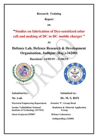 DRDO Summer internship Report,Defence lab jodhpur summer internship report,drdo training report ...