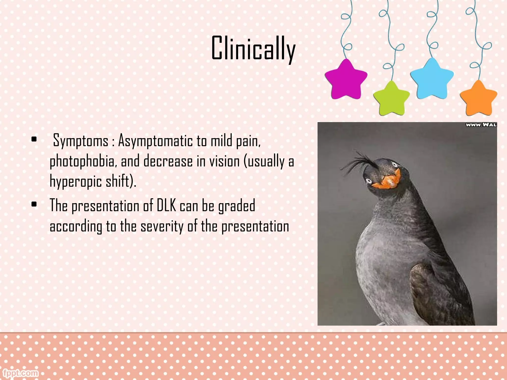 Diffuse Lamellar Keratitis (DLK) | PPT