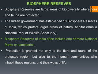 Seminar 3 biosphere reserve, wildlife sanctuaries, national parks | PPTX