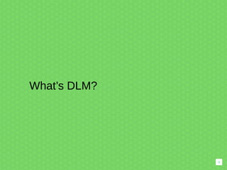 DLM knowledge-sharing | PPT