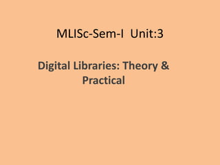Digital Library UNIT-3 | PPTX
