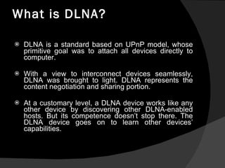 Dlna Final | PPT | Computer Networking | Computing