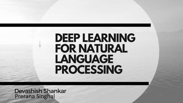 Deep Learning for Natural Language Processing | PPTX