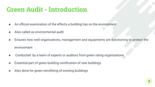 Green Building Construction - Module 6 - Green Audit and Green ...