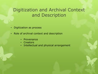 Archival Arrangement, Description & Access | PPT