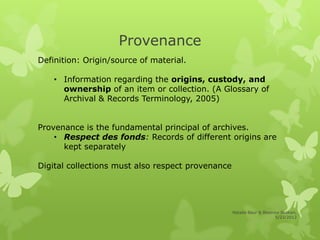 Archival Arrangement, Description & Access | PPT