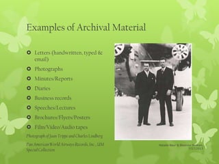 Archival Arrangement, Description & Access | PPT